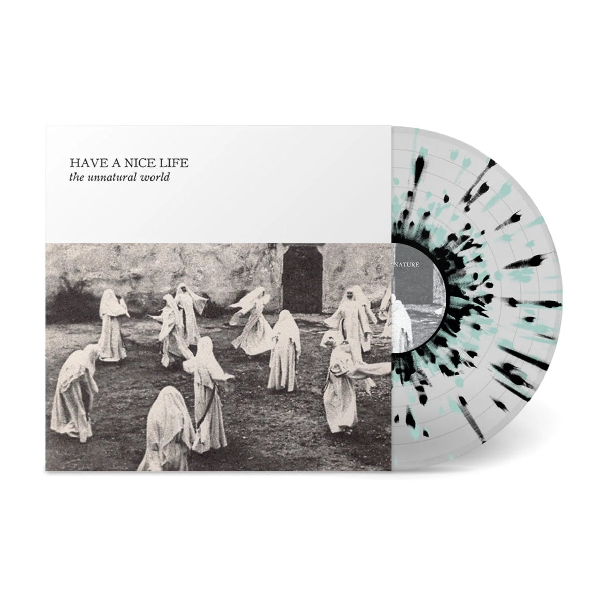 HAVE A NICE LIFE - THE UNNATURAL WORLD VINYL RE-ISSUE (LTD. ED. CLEAR ...